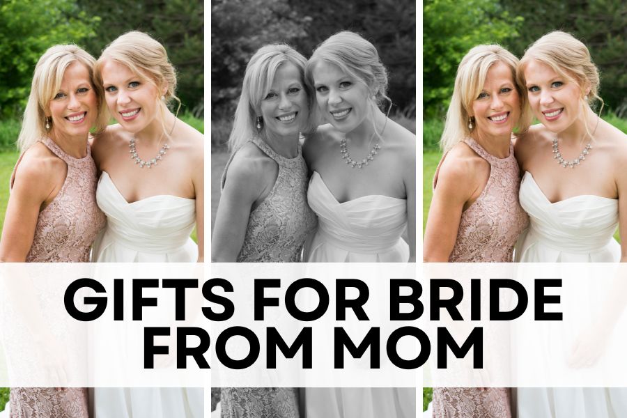 35 Unique Gifts for Bride from Mom (Best Ideas for Her Wedding) - LVD ...